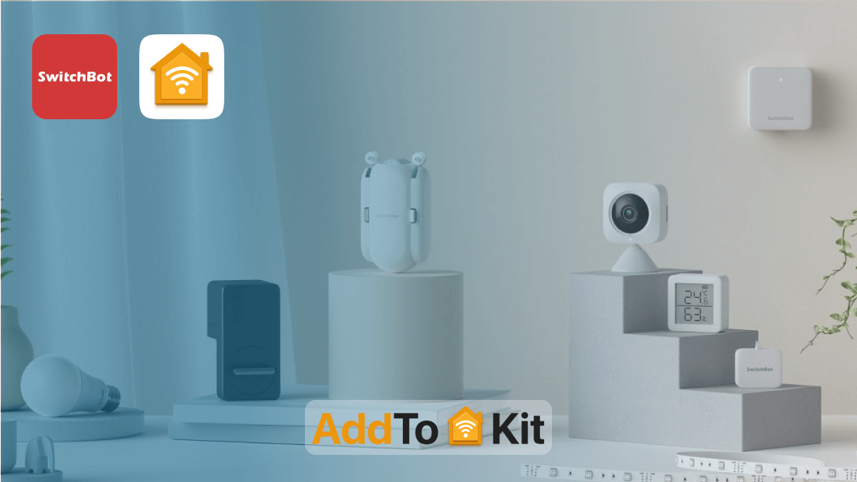 How to Add Any SwitchBot Smart Devices to Apple HomeKit